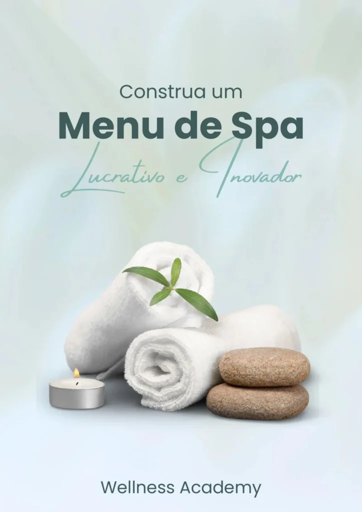 Como Construir Um Menu De Spa Inovador E Lucrativo
